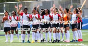 345+ Sports Team Names for Your Unique, Cool, Funny, and Professional ...